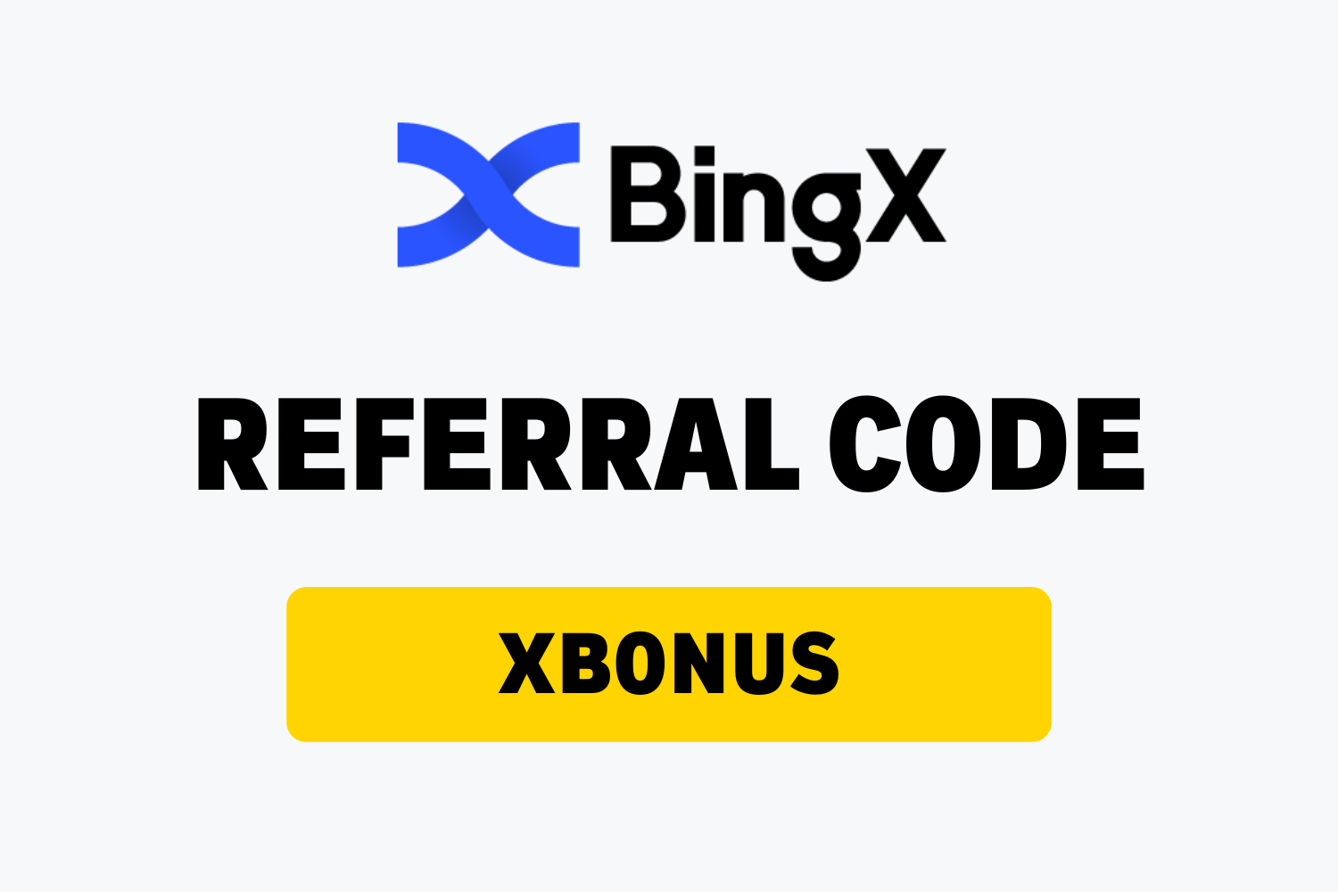 BingX Referral Code ᐅ XBONUS ($100 FREE Rewards 2025)
